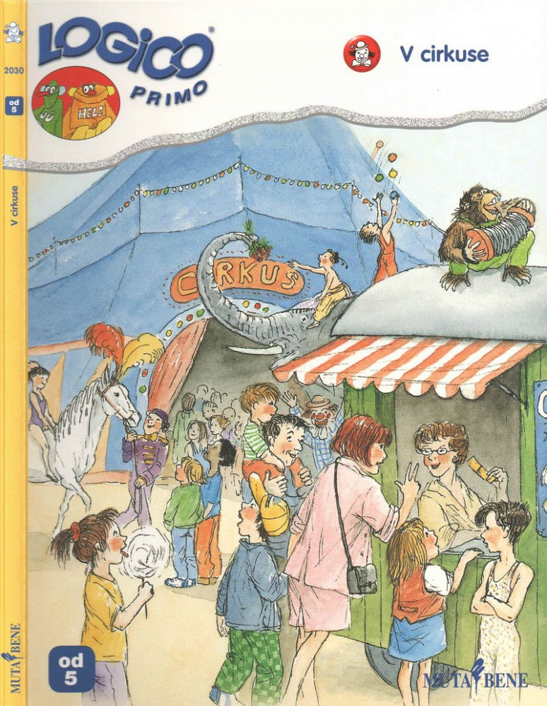 V cirkuse - Logico Primo Mutabene | Knihkupectví Daniela