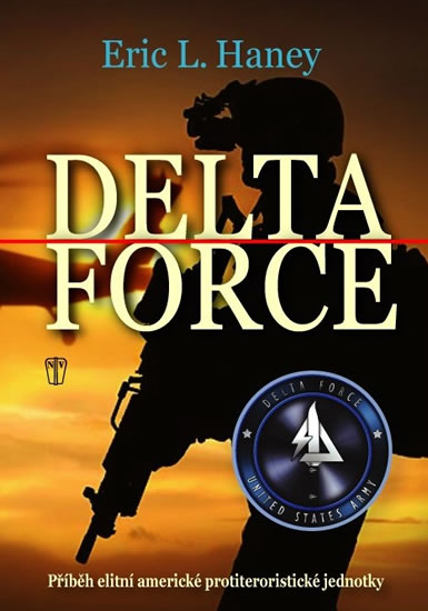 Delta Force Eric L. Haney | Knihkupectví Daniela