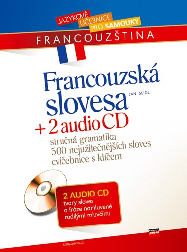 Francouzská slovesa + 2 AUDIO CD Jan Seidl | Knihkupectví Daniela