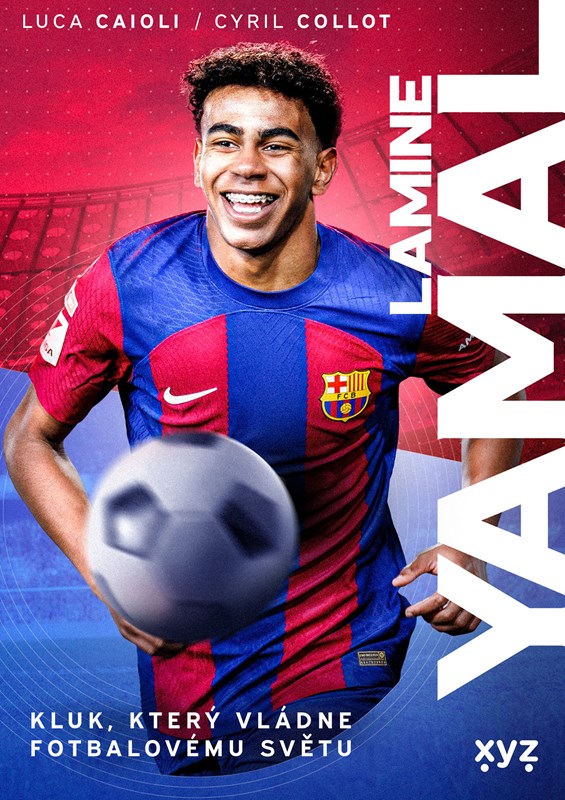 Lamine Yamal Luca Caioli | Knihkupectví Daniela